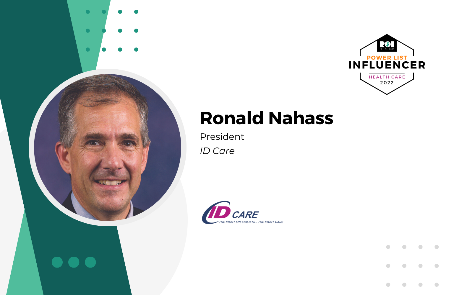 ROI Influencers: Health Care 2022 — Ronald Nahass | ROI-NJ