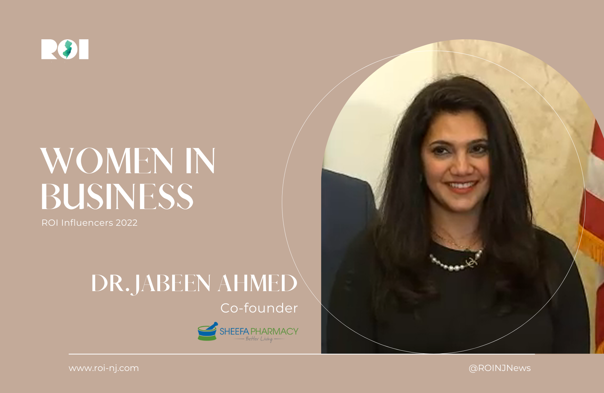 ROI Influencers: Women in Business — Dr. Jabeen Ahmed | ROI-NJ