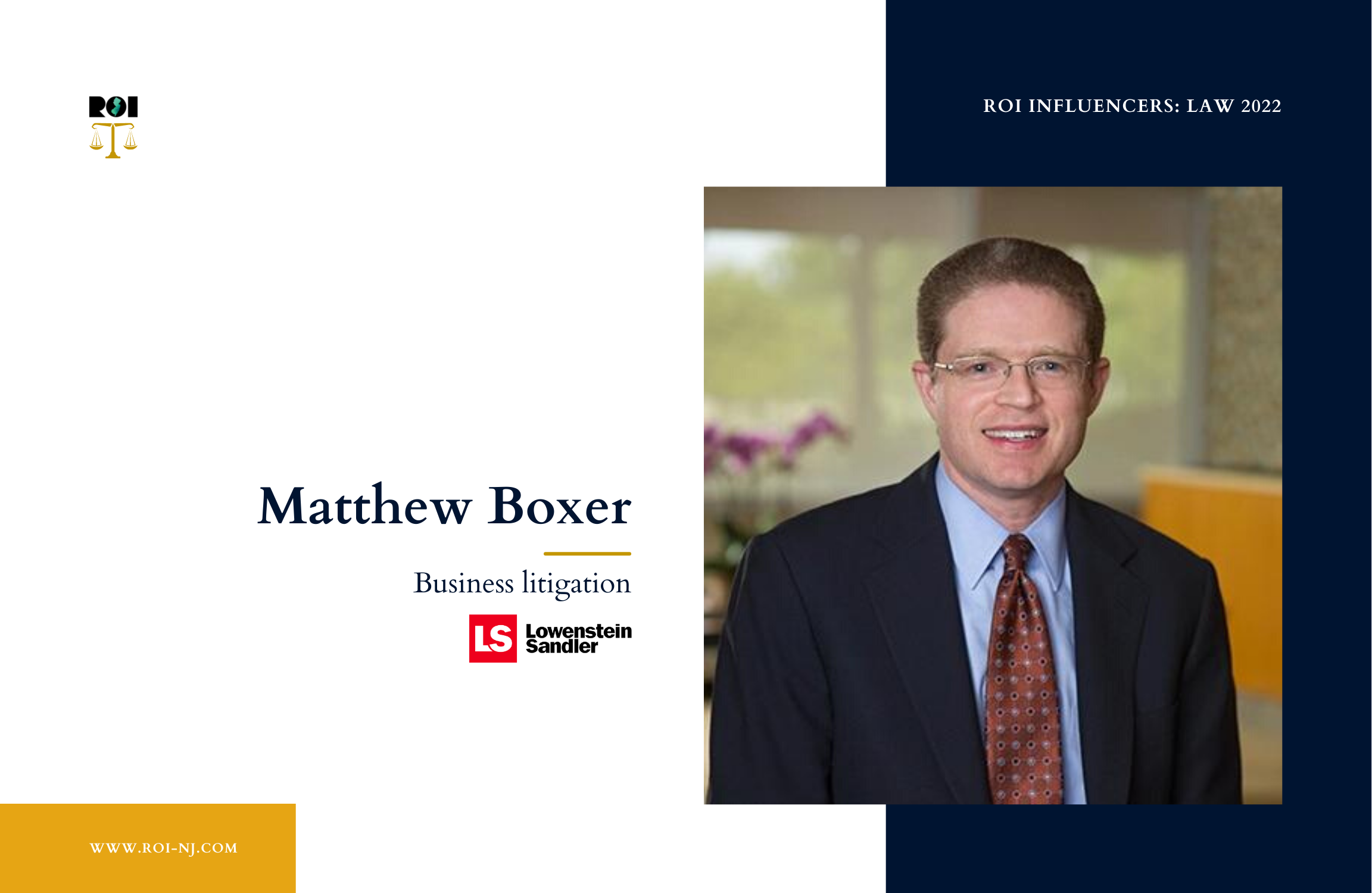 ROI Influencers: Law 2022 — Matthew Boxer | ROI-NJ