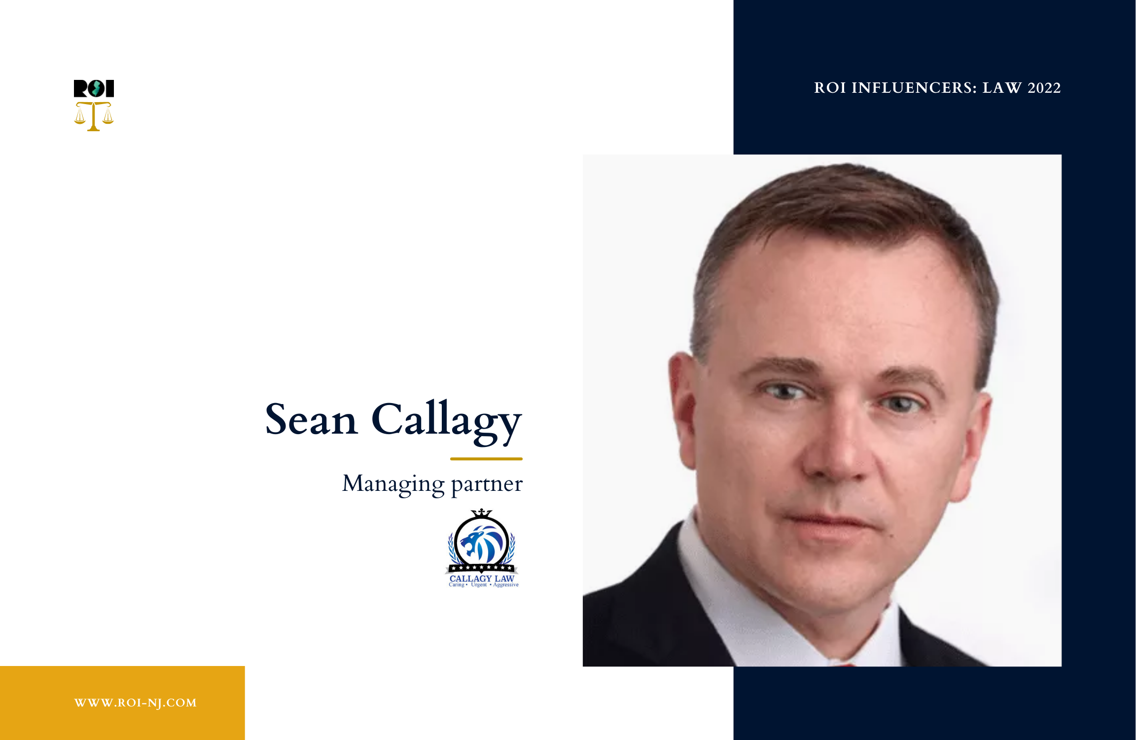 ROI Influencers: Law 2022 — Sean Callagy | ROI-NJ