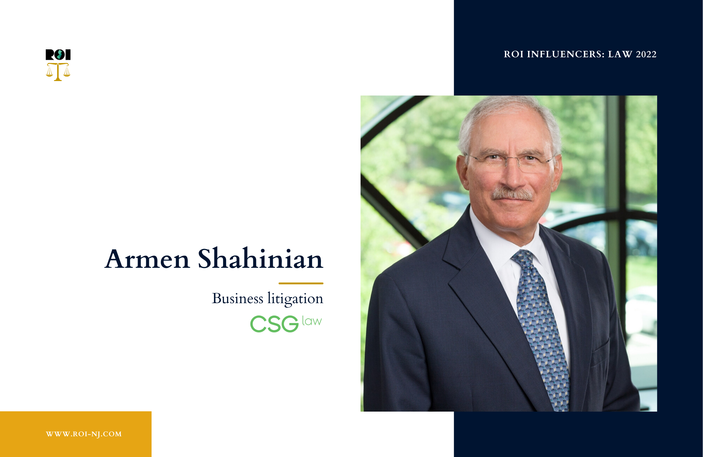 ROI Influencers: Law 2022 — Armen Shahinian | ROI-NJ